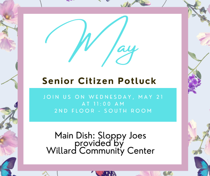 Willard Community Center - Upcoming Senior Potluck: Join Us for Sloppy ...